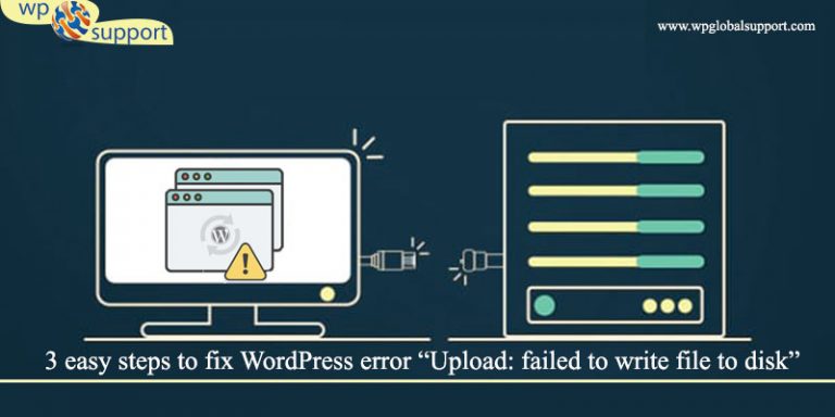 WordPress error “Upload: failed to write file to disk” 3 easy steps to fix Best of 2024