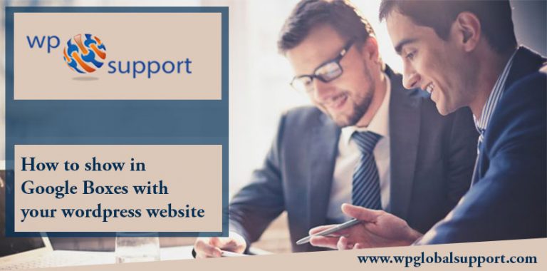 How to show in Google Boxes with your wordpress website