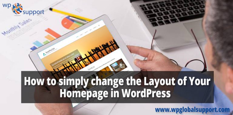 How to Simply Change the Layout of Homepage in Your WordPress Site