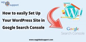 How to Set Up your WordPress Site in Google Search Console?- [Guide]