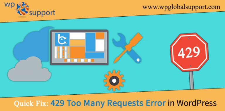 Fix: 429 Too Many Requests Error In WordPress On Your Own - Best of 2021