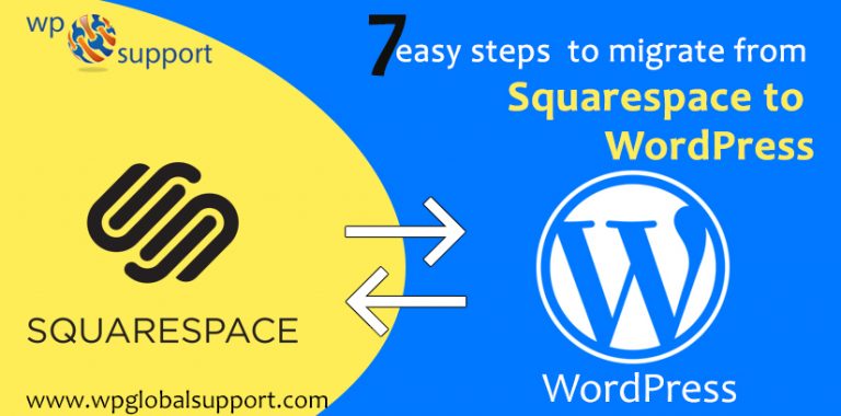 How To Migrate From Squarespace To A WordPress Site (7 Steps)
