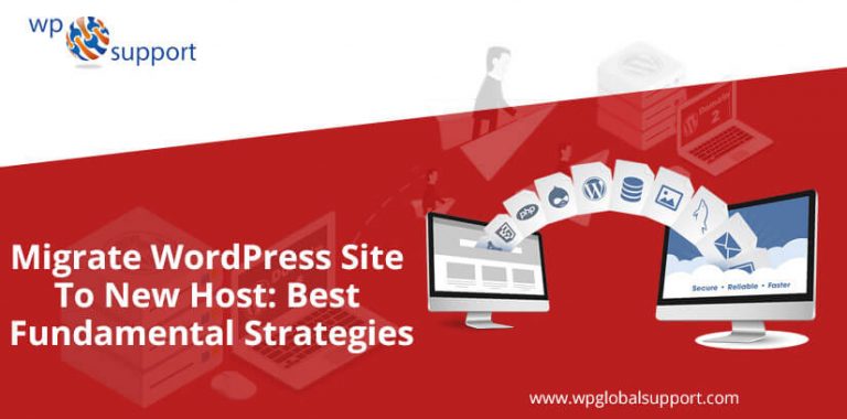 How To Migrate WordPress Site To New Web Host?