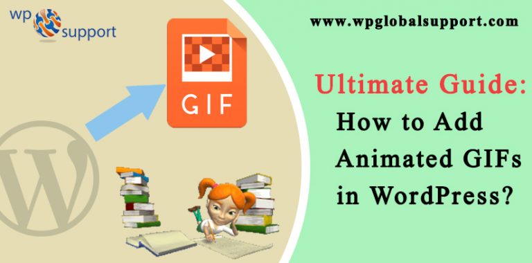 How To Add Animated GIF's In WordPress