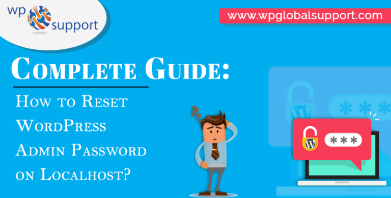 How To Reset WordPress Admin Password On Localhost?