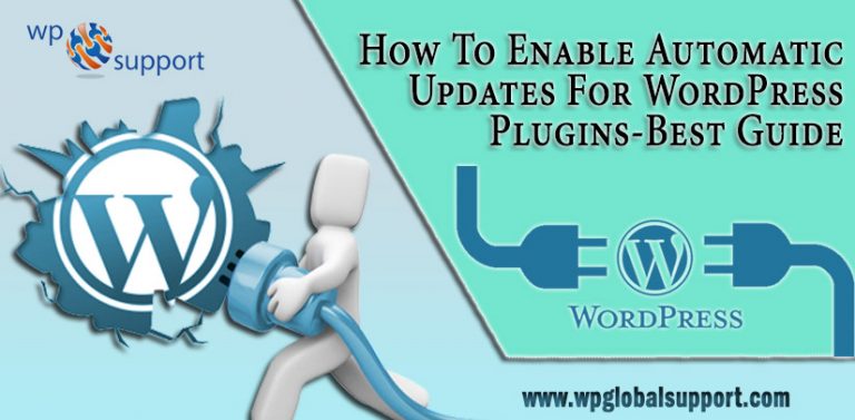 How To Enable Automatic Updates For WordPress Plugins?