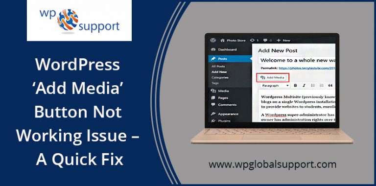 How to fix Add Media Button Not Working Issue in WordPress