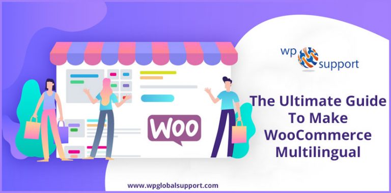 5 Unique Ways To Create WooCommerce Multilingual