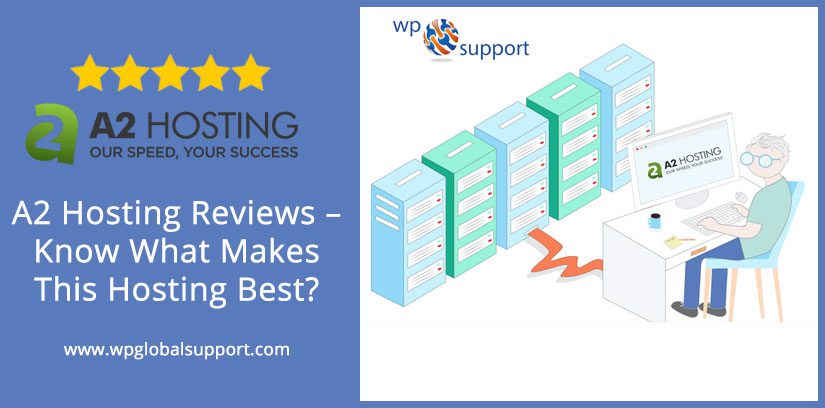 A2 Hosting Reviews | Know What Makes It Best Hosting In 2023