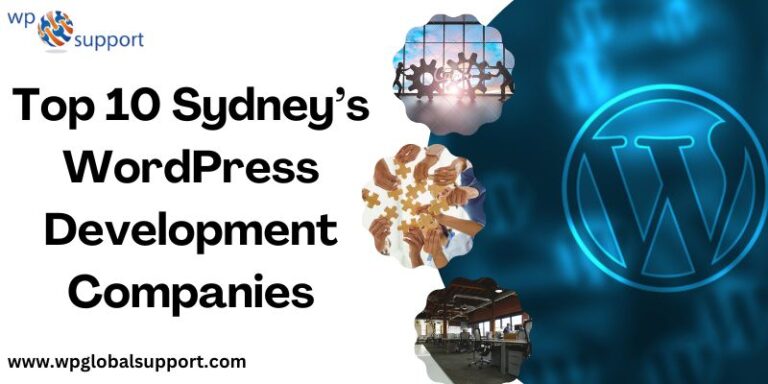 Best WordPress Development Companies in Sydney| 2024 New Guide